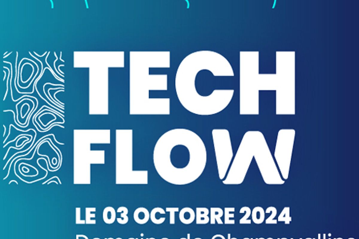 Tech Flow 2024, l'événement incontournable de La French Tech Val de Loire - Le Berry Républicain