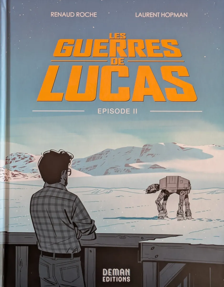 "Les Guerres de Lucas" : l'épisode 2 de la BD sur "Star Wars" à la conquête des étoiles - L’Écho ...